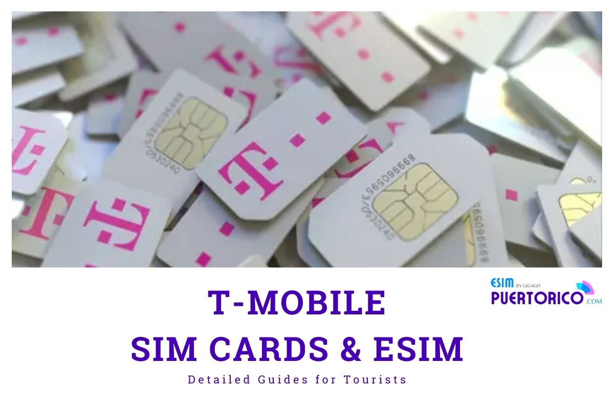 T-mobile Puerto Rico SIM Cards: Best 2025 Guide for Tourists